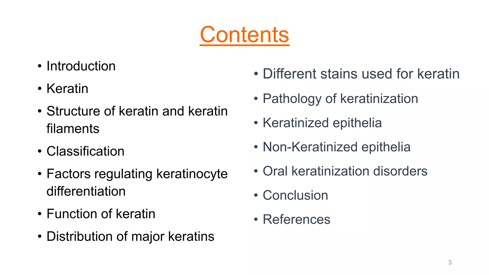 keratin and keratinization | PPTX