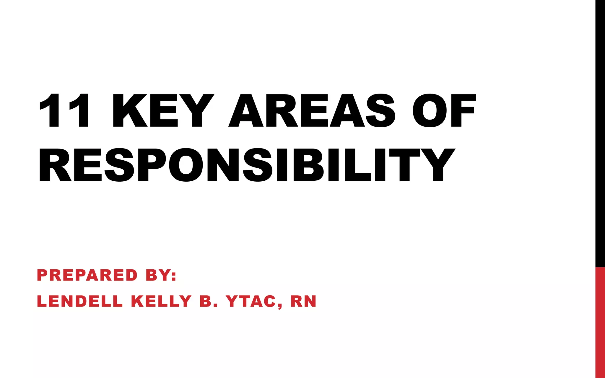 11 key areas of responsibility | PPTX