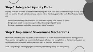 11 Key Steps involved to Launch a DEX Using a Uniswap Clone Script.pptx