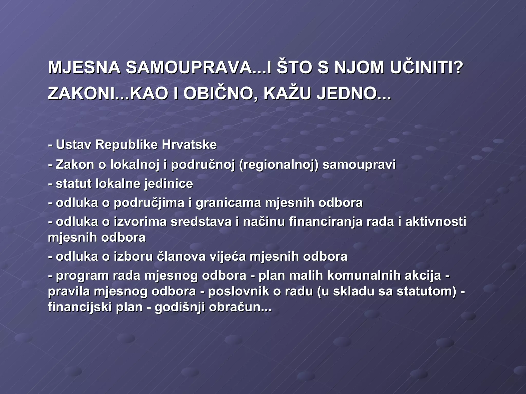 Nives Kopajtich - Mjesna samouprava | PPT