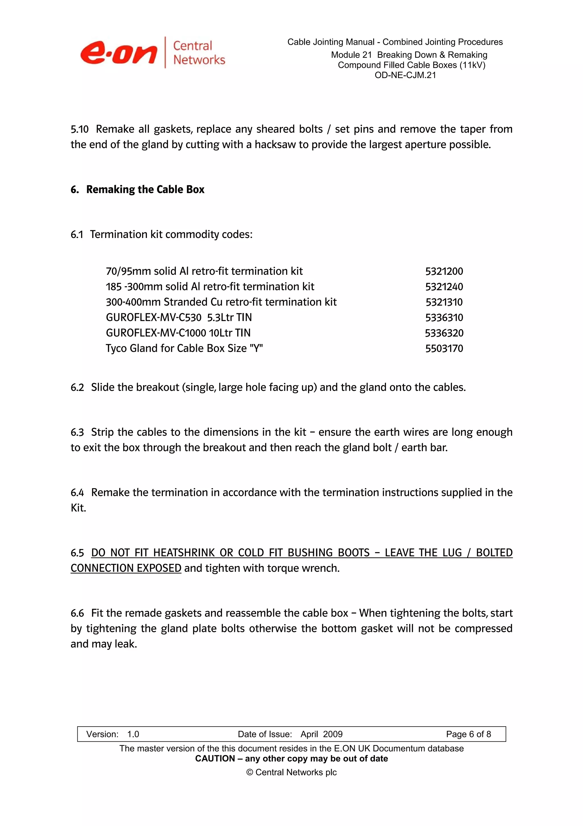 11kV Cable Box Terminations - Breaking Down & Remaking Compound Filled ...