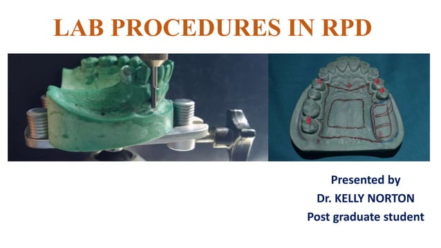 Laboratory procedures in rpd- Kelly | PPTX | Oral care | Personal Care