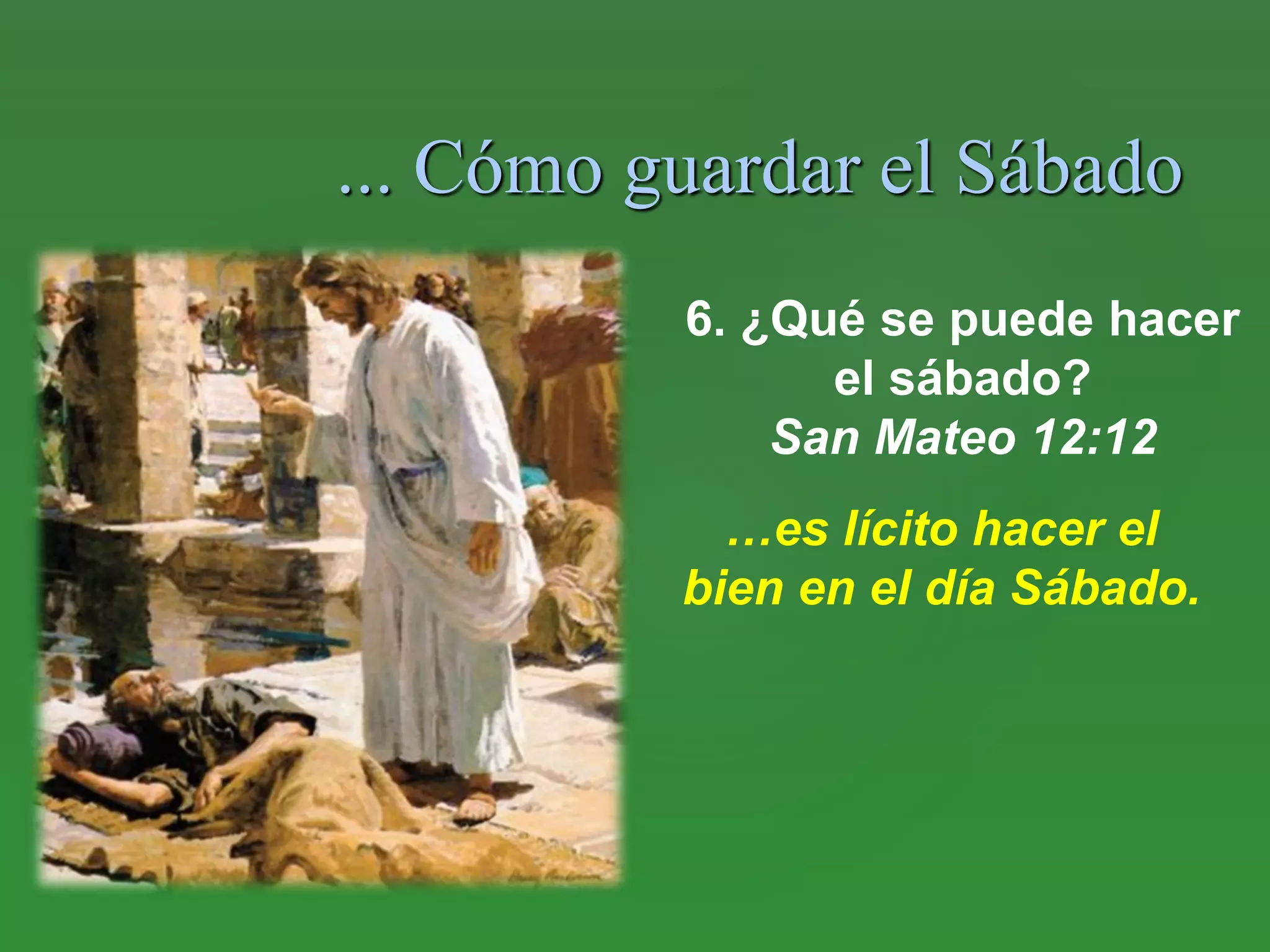 11/20. Como Se Debe Guardar El Sábado (ESTUDIO DE LA BIBLIA LA FE DE ...