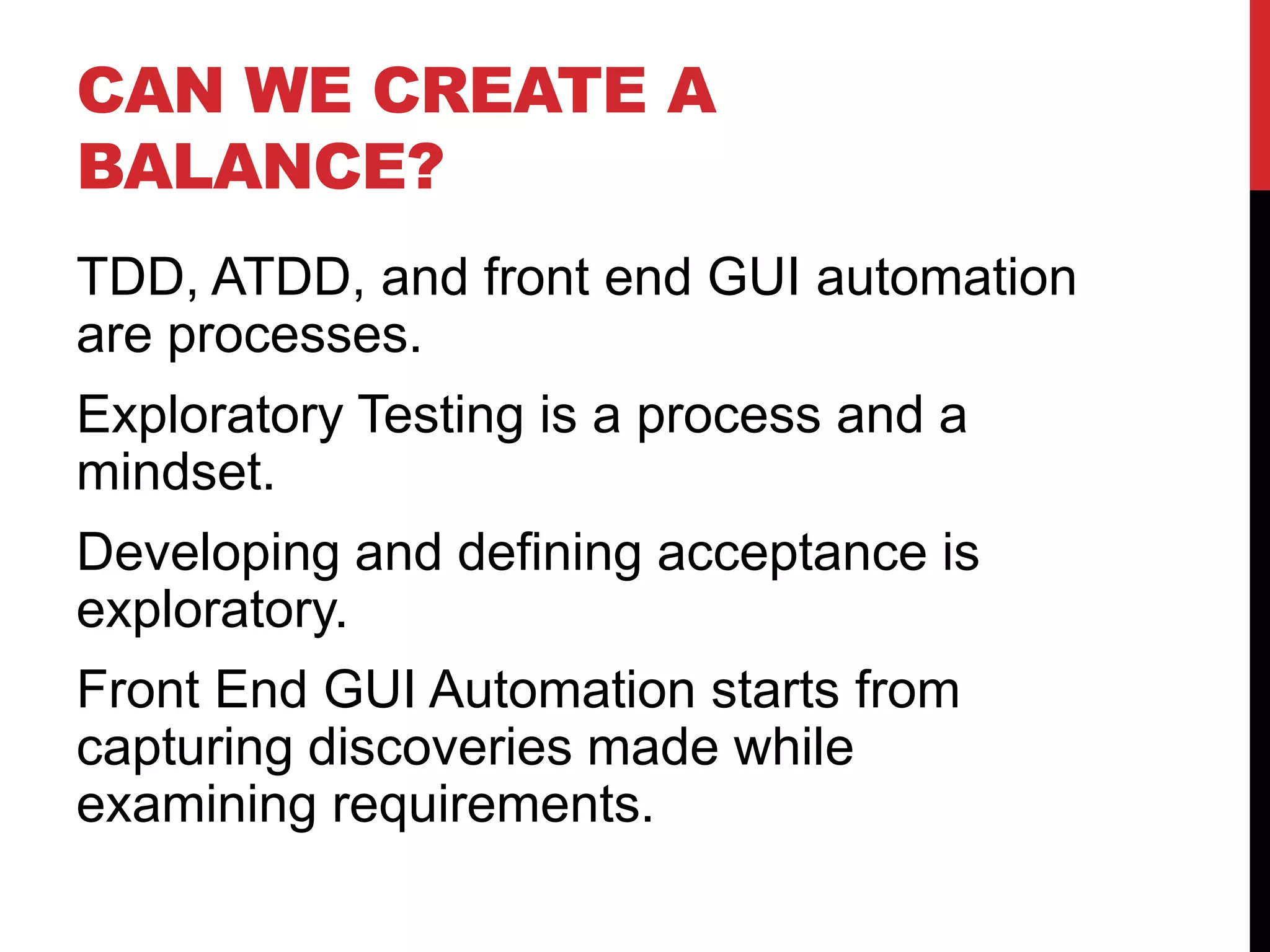 Get the Balance Right: Acceptance Test Driven Development, GUI ...
