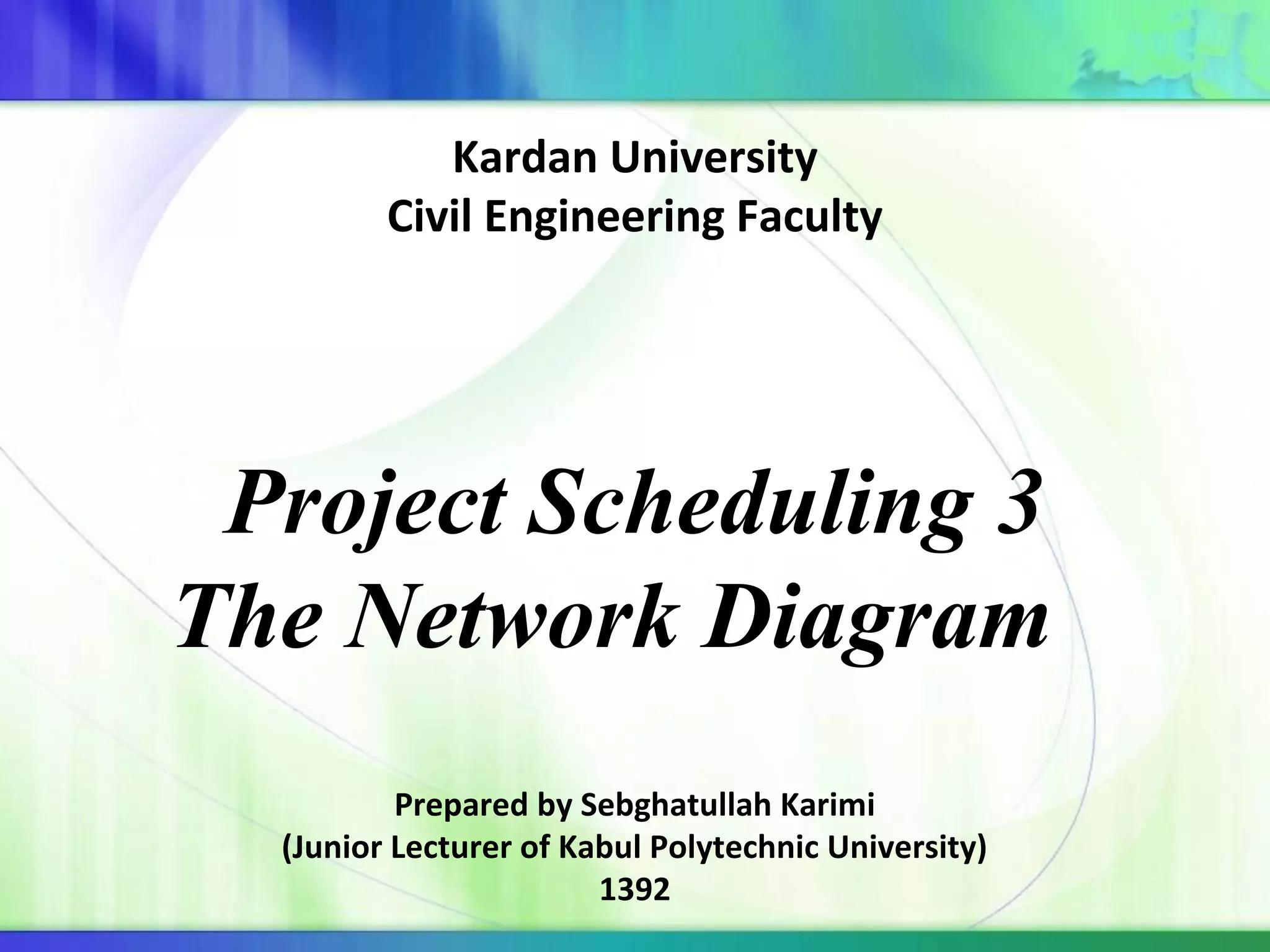 11 lecture project scheduling 3 | PPT