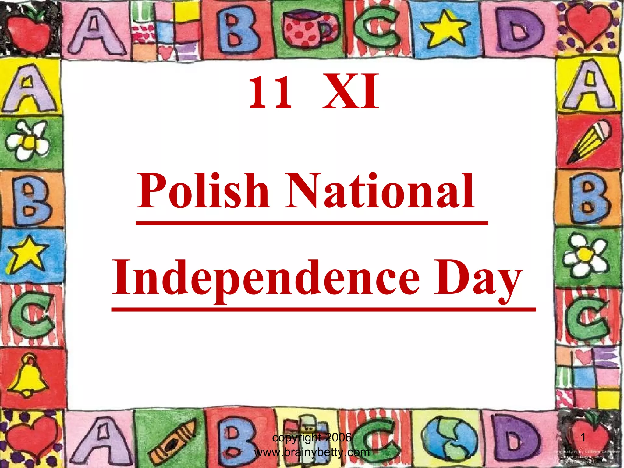 Polish National Independence Day | PPT