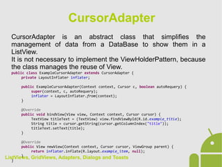 Android App Development - 11 Lists, grids, adapters, dialogs and toasts | PPT