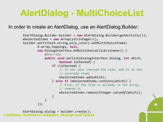 Android App Development - 11 Lists, grids, adapters, dialogs and toasts | PPT