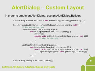 Android App Development - 11 Lists, grids, adapters, dialogs and toasts | PPT