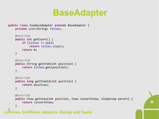 Android App Development - 11 Lists, grids, adapters, dialogs and toasts ...