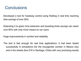 LO1: Dealing with bus bunching, a control tool, a pilot plan and a peda ...
