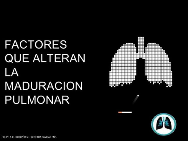 Maduración pulmonar fetal. Corioamnionitis. Shock septico | PPT
