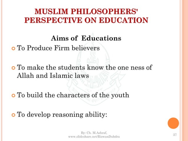 MUSLIM PHILOSOPHERS' PERSPECTIVE ON EDUCATION | PDF