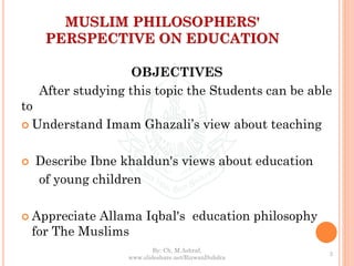 MUSLIM PHILOSOPHERS' PERSPECTIVE ON EDUCATION | PDF