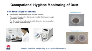 11 occupational hygiene monitoring of dust | PPTX