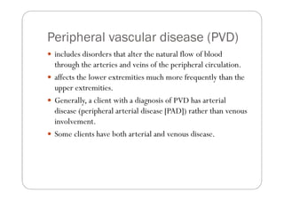 Nursing Care of Clients with Peripheral Vascular Disorders Part 2 of 3 ...