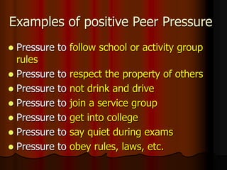 Positive Peer Pressure For Kids