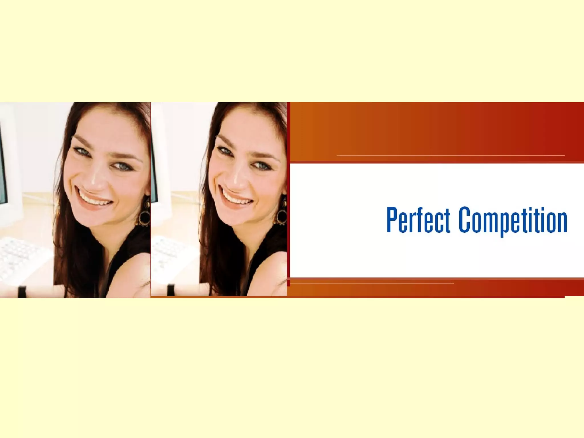 11 perfect competition class economics slides for ku | PPT