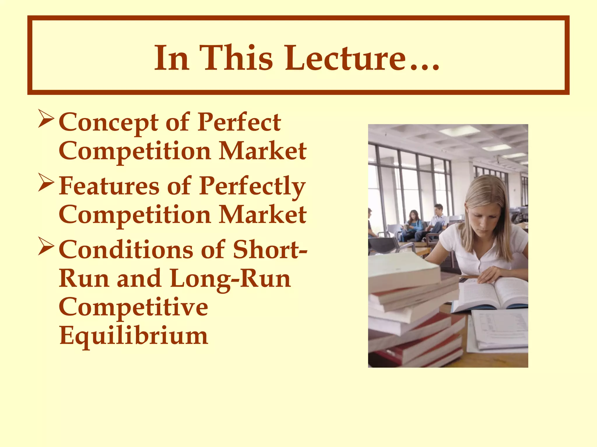 11 perfect competition class economics slides for ku | PPT