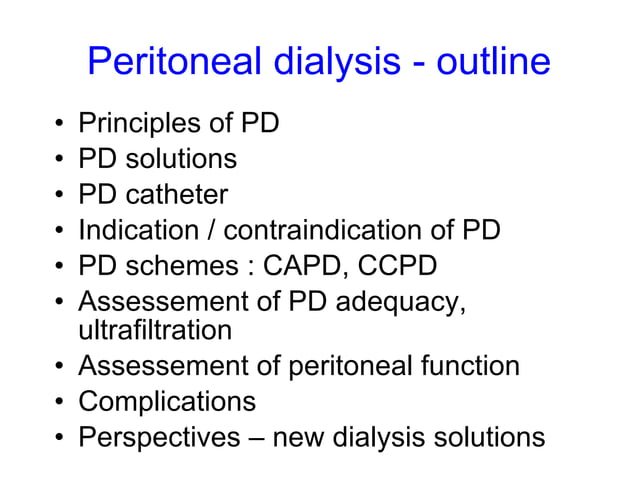 11 Peritoneal Dialysis | PPT | Digestive Disorders | Diseases and ...