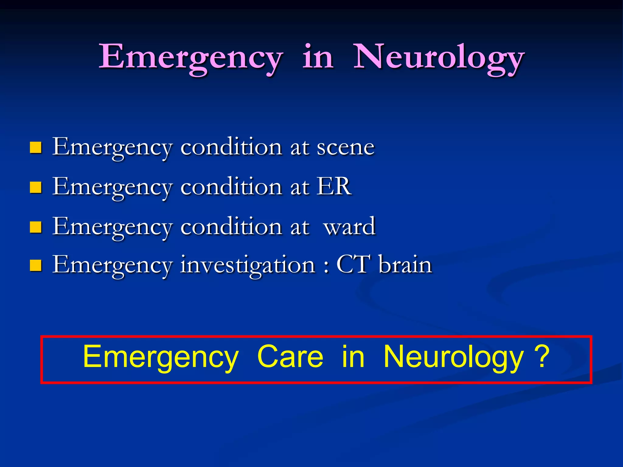 TAEM10:Nurse-Neurologic emergency | PDF