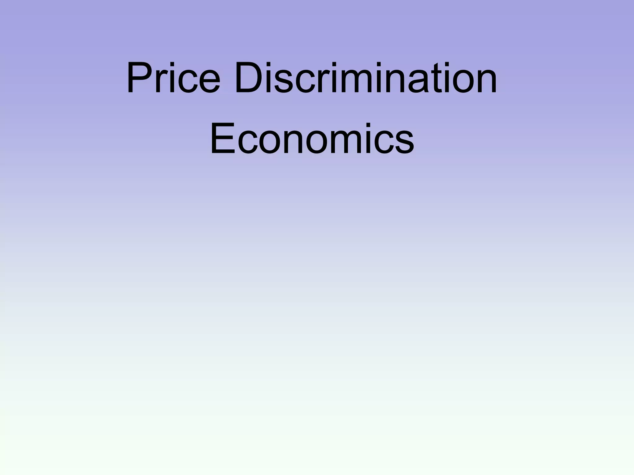 11 Price Discrimination.ppt