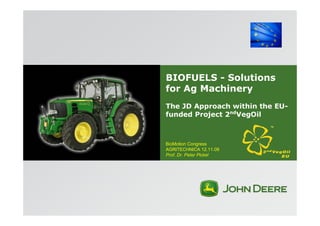 Biofuels Solutions For Ag Machinery - Peter Pickel | PDF