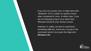 11 reasons why linux is better than windows | PPT