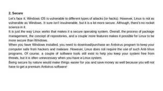 11 reasons why linux is better than windows | PPT
