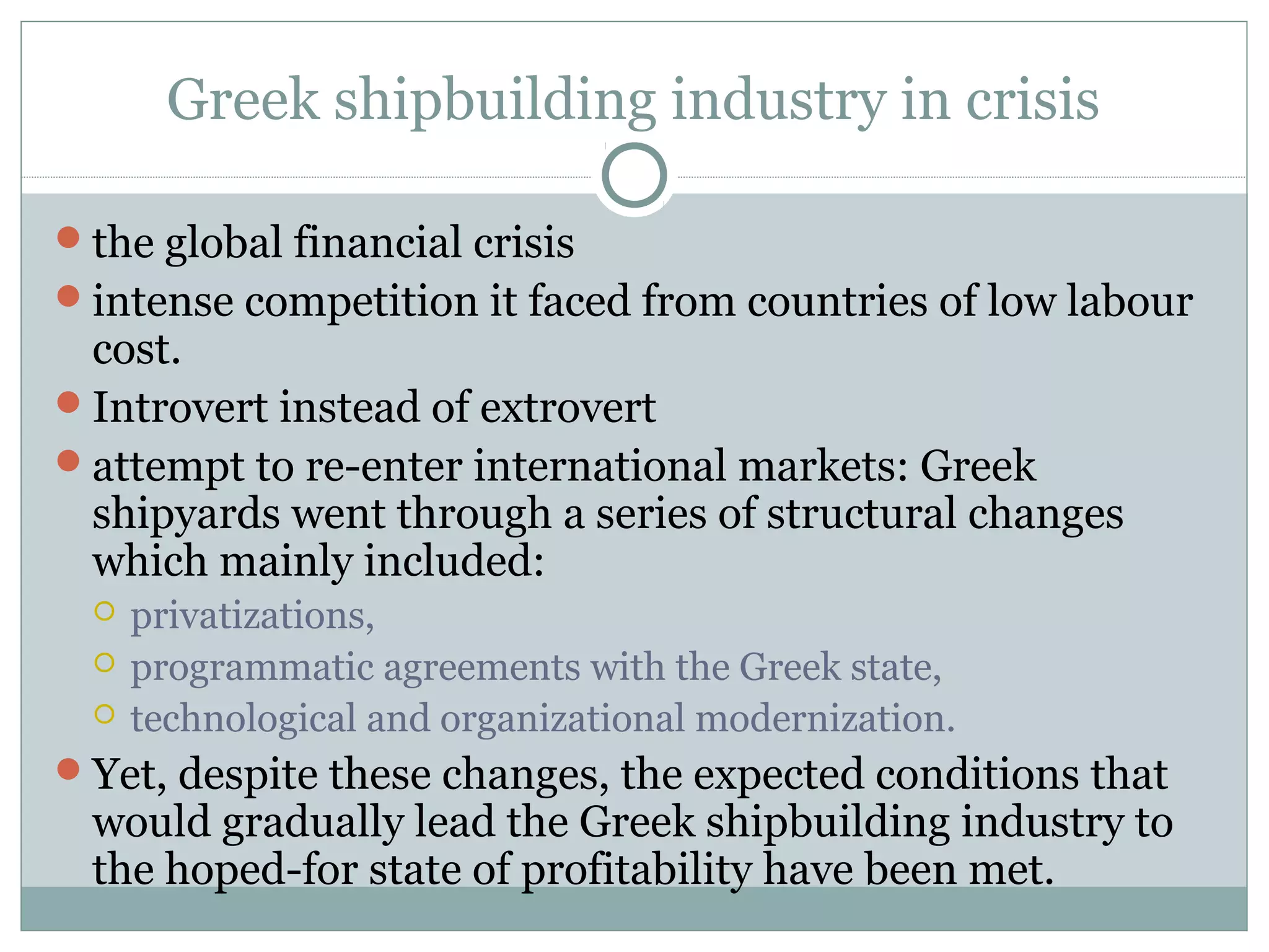 11 Greek Maritime Cluster Research Results Shipbuilding SWOT Analysis | PPT