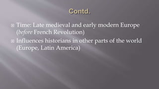 11_School_of_Annales_and_Total_History.pptx
