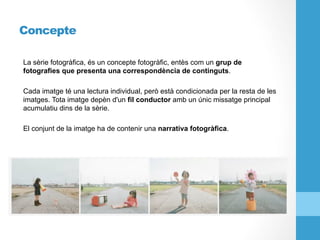 Fotografia Digital - Sèrie fotogràfica | PPT