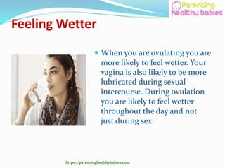 11 signs and symptoms of ovulation | PPTX