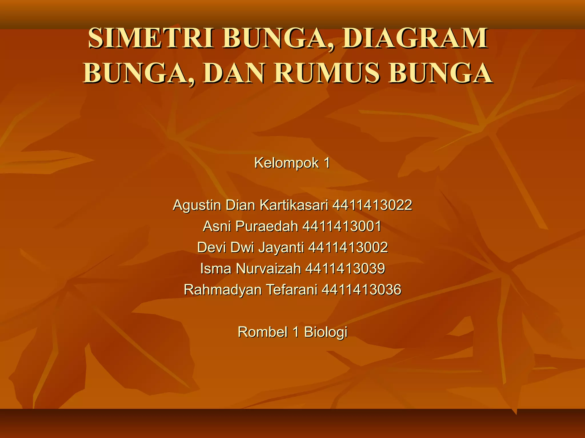 PPT Morfologi Tumbuhan - Simetri Bunga, Rumus Bunga, dan Diagram Bunga ...