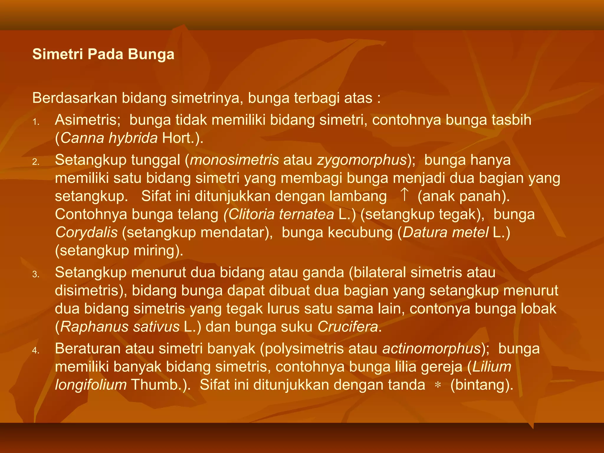 PPT Morfologi Tumbuhan - Simetri Bunga, Rumus Bunga, dan Diagram Bunga ...