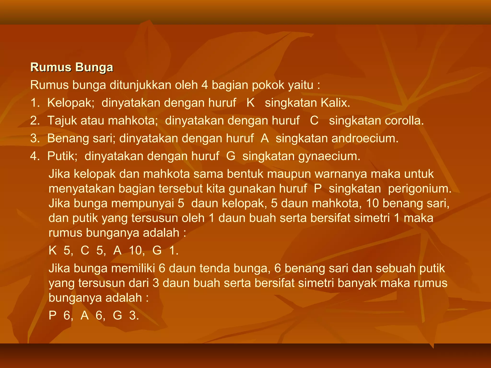 PPT Morfologi Tumbuhan - Simetri Bunga, Rumus Bunga, dan Diagram Bunga ...