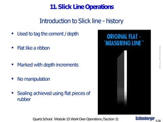 11 Slickline Operations.pptx