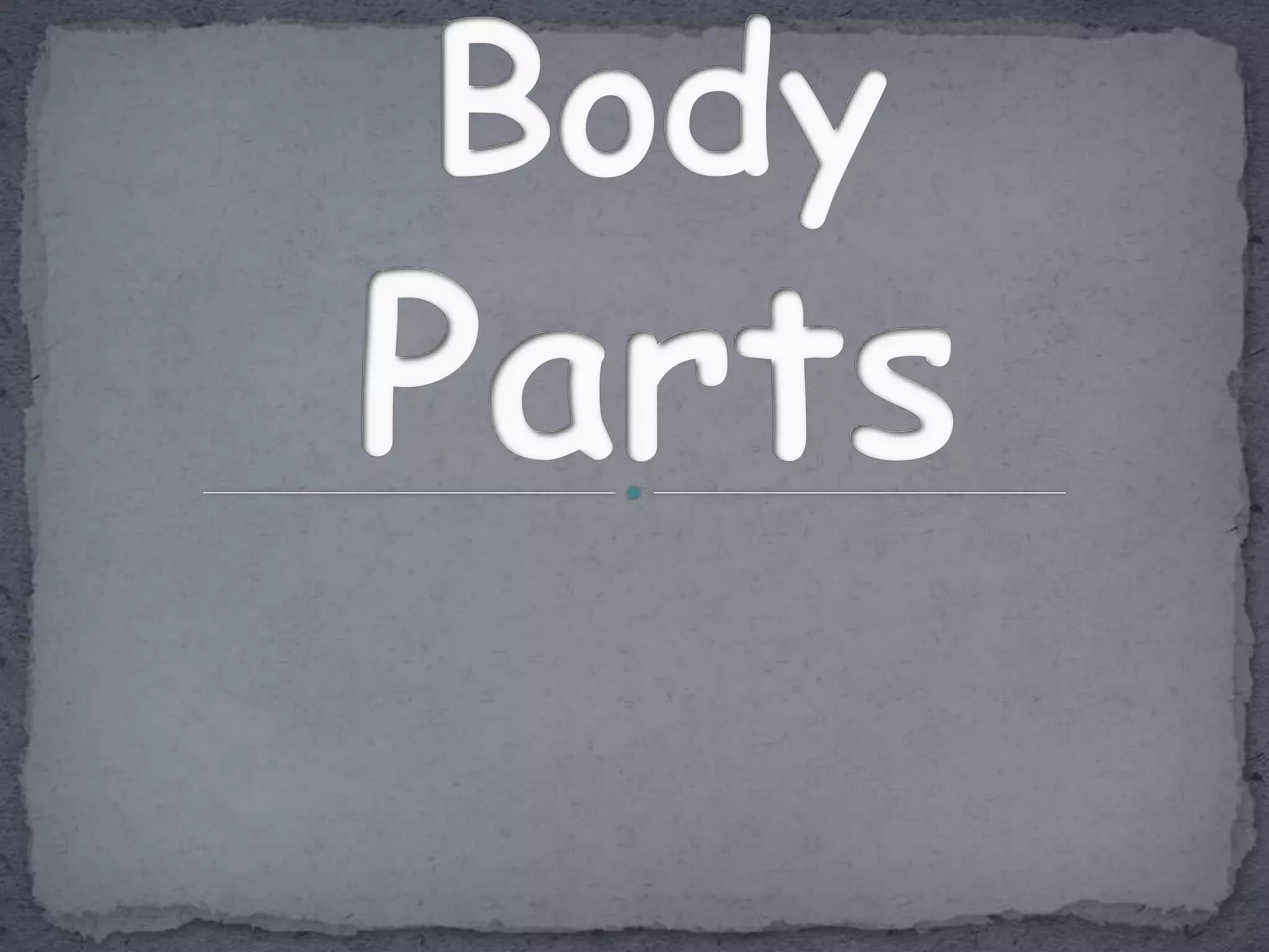 ESL Body Parts Review | PPT