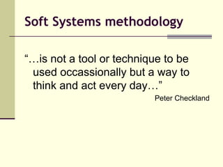 Soft Systems Methodology | PPT