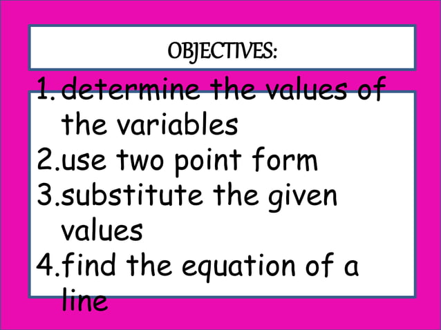 equation of the line using two point form | PPTX | Physics | Science