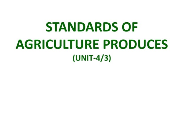 11 standards of agriculture produces d | PPT