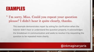 REPAIR IN COMMUNICATIVE STRATEGIES | PPTX