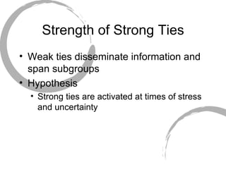 11 Strength Of Strong Ties | PPT