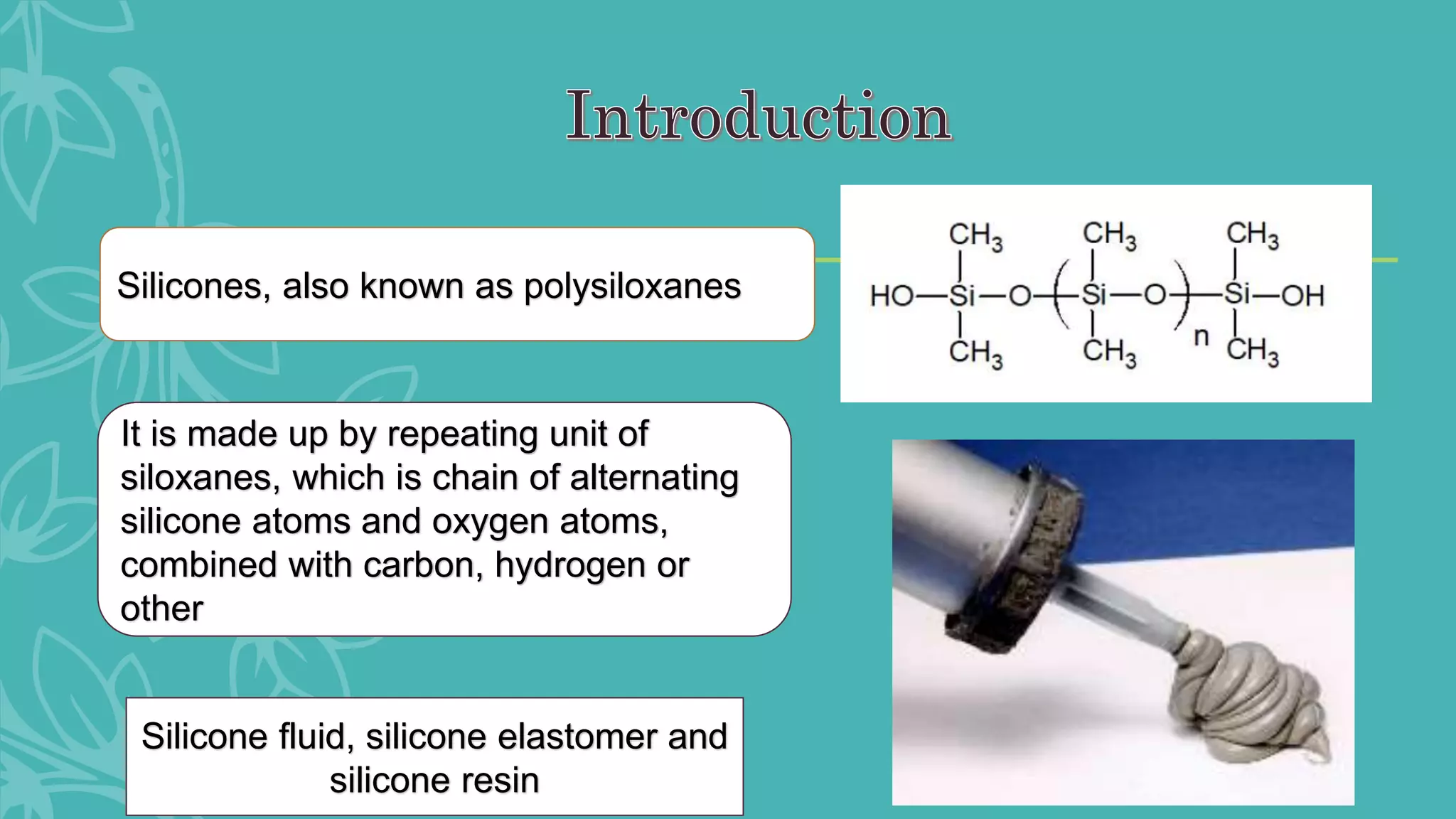 silicone and their application | PPTX
