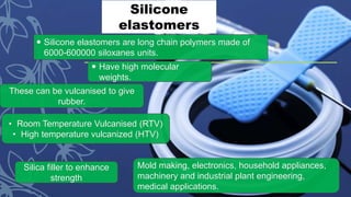 silicone and their application | PPTX