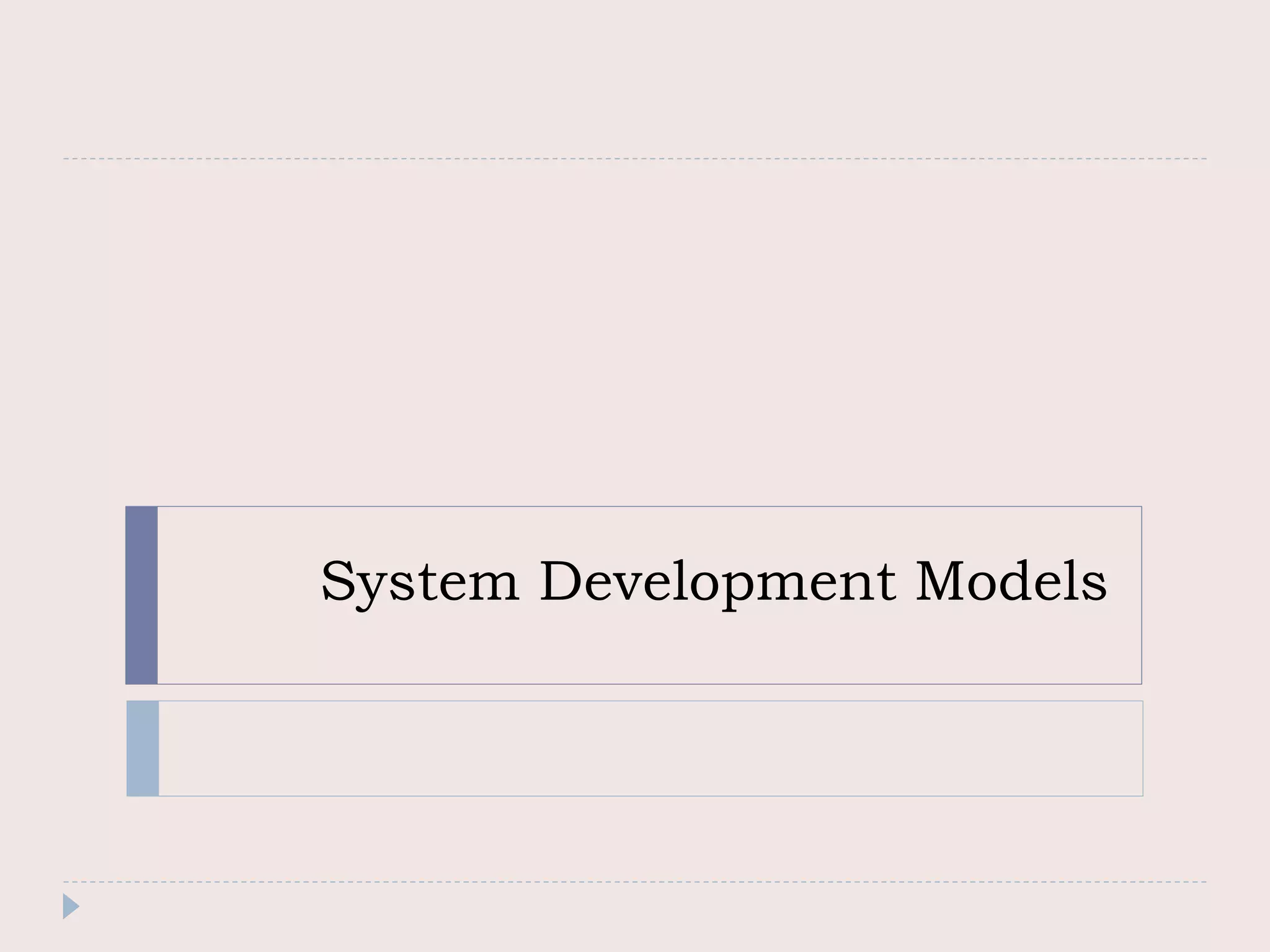 11 system development models | PPTX