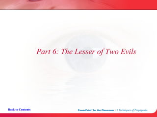 Lesser Of Two Evils Propaganda Examples