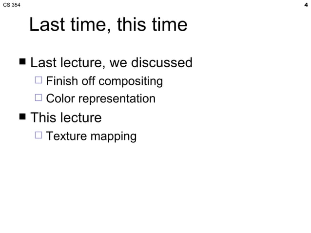 CS 354 Texture Mapping | PPT