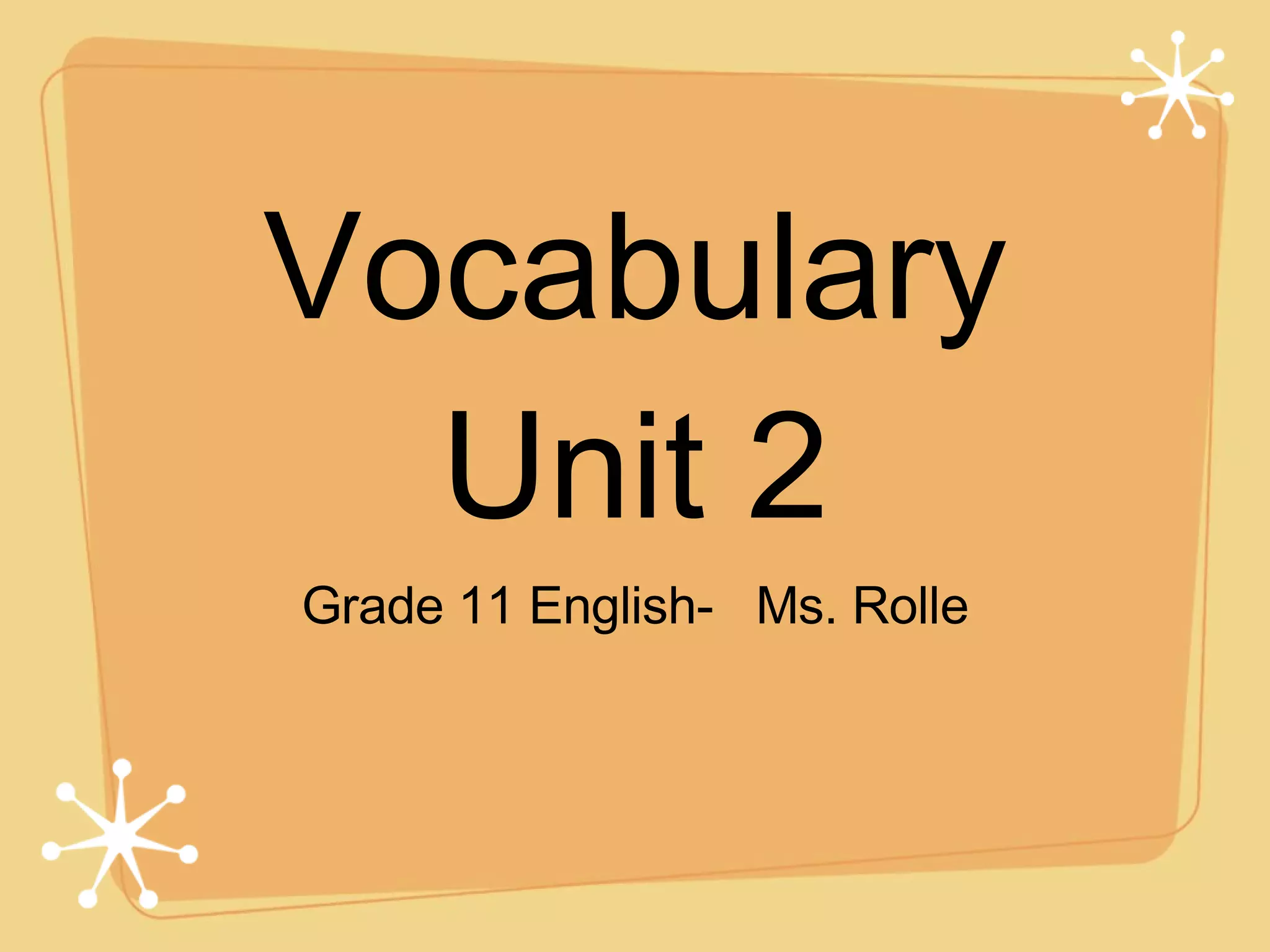 11th Grade Vocab Unit 1 | PPT