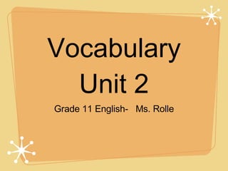 11th Grade Vocab Unit 1 | PPT